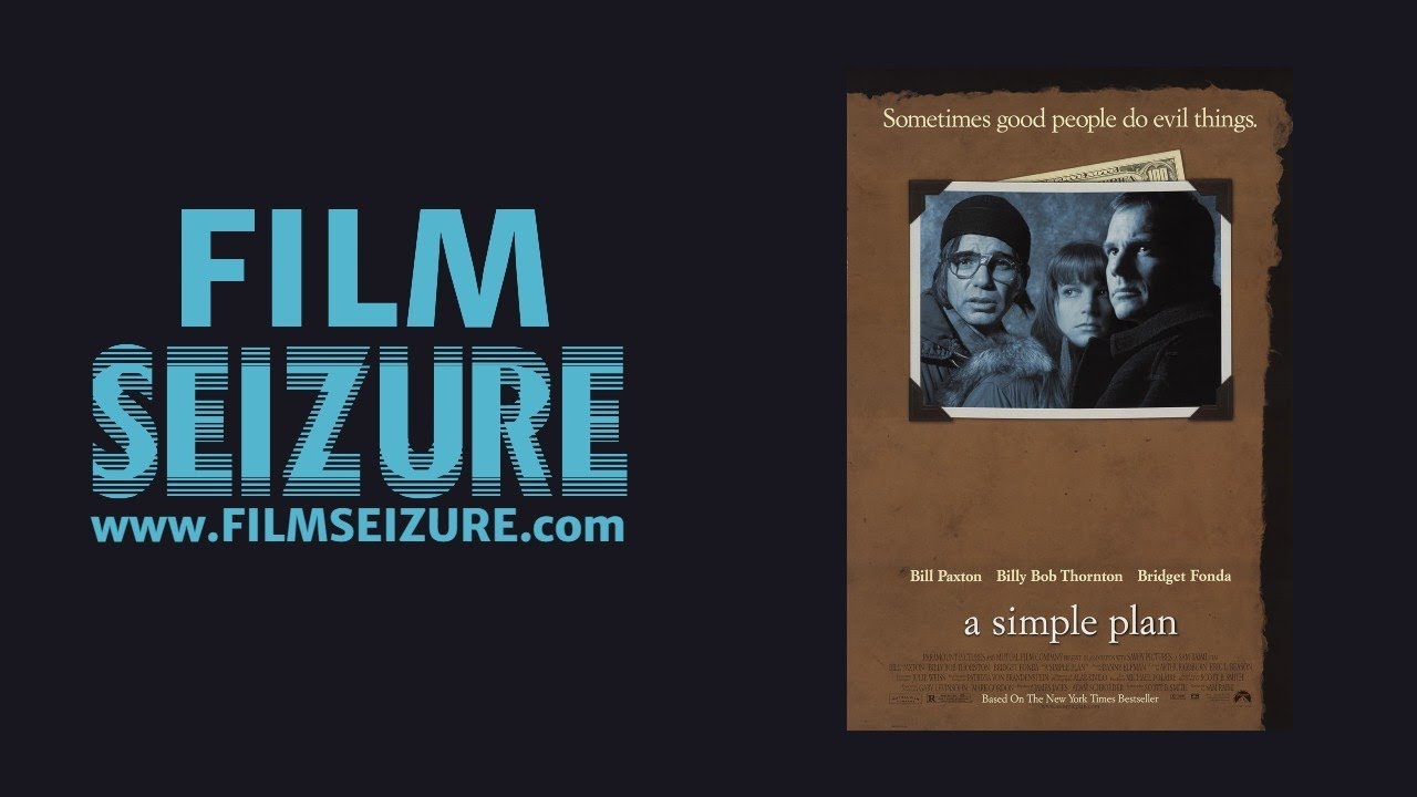 Film Seizure Episode #293 - A Simple Plan - YouTube