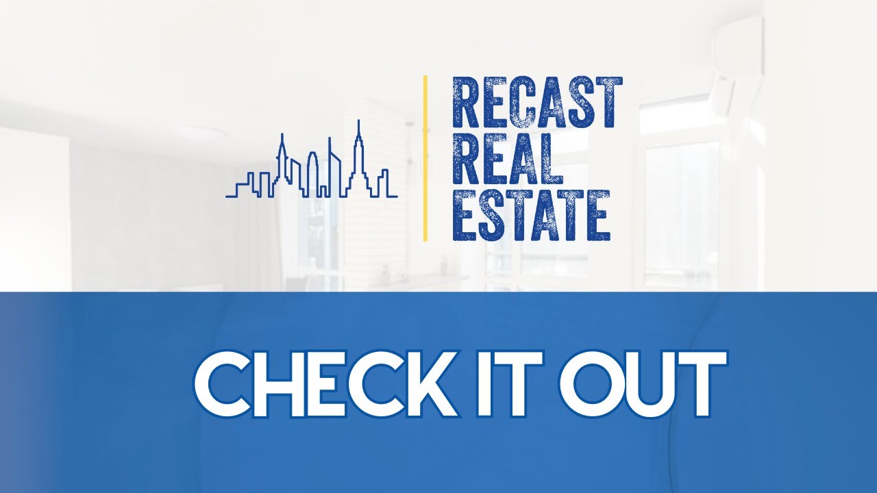 Recast Real Estate Intro - YouTube