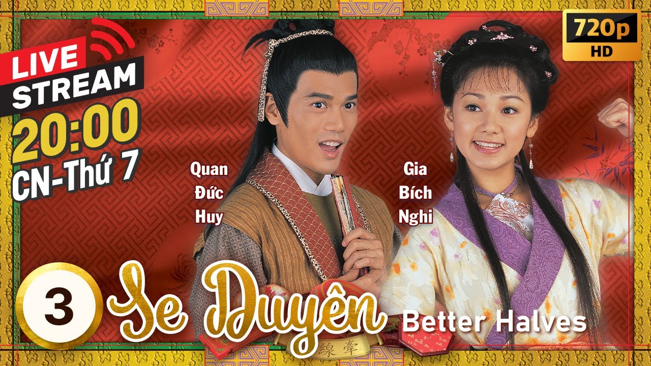 [LIVE] TVB Se Duyên tập 3/20 | tiếng Việt | Trương Khả Di, Mã Tuấn Vỹ, Cái Minh Huy | TVB 2003 ...
