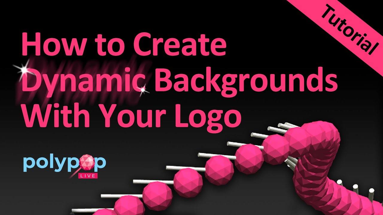 Learn How to Add a Dynamic Animation of Your Logo to Your Live Stream ...