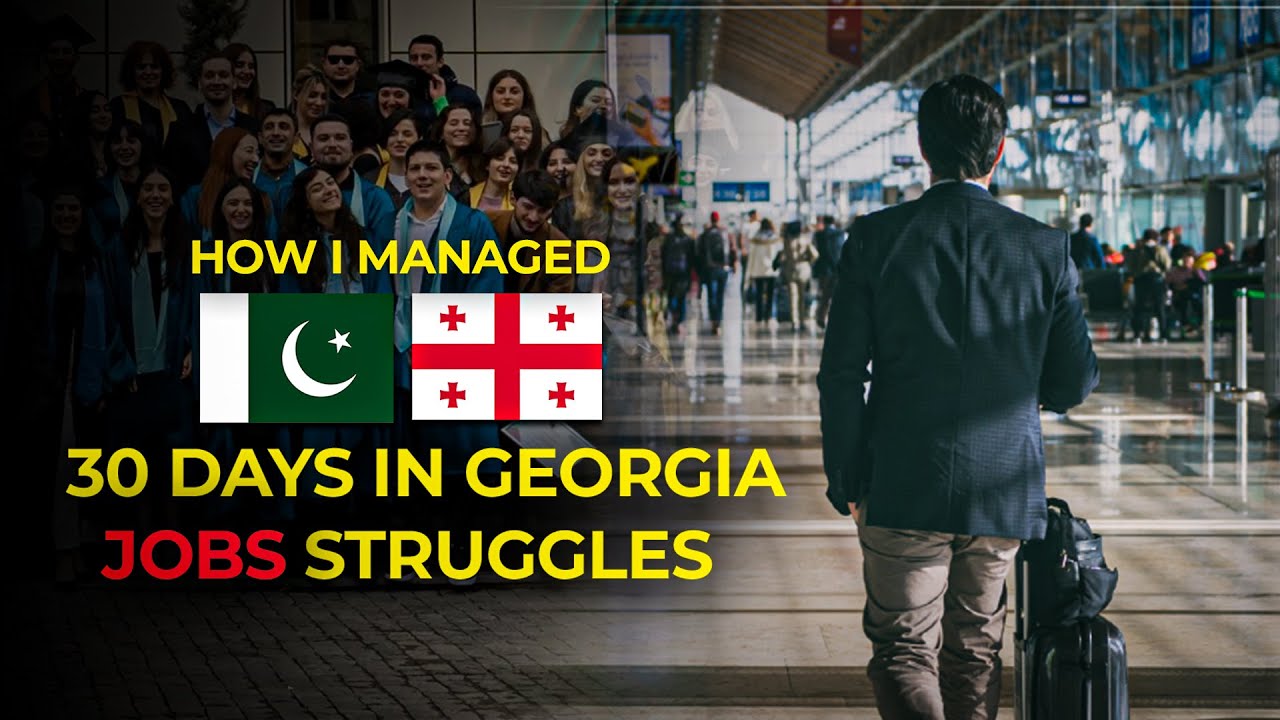 30 Days in Georgia | Jobs Struggles & University Life | How I Managed ...