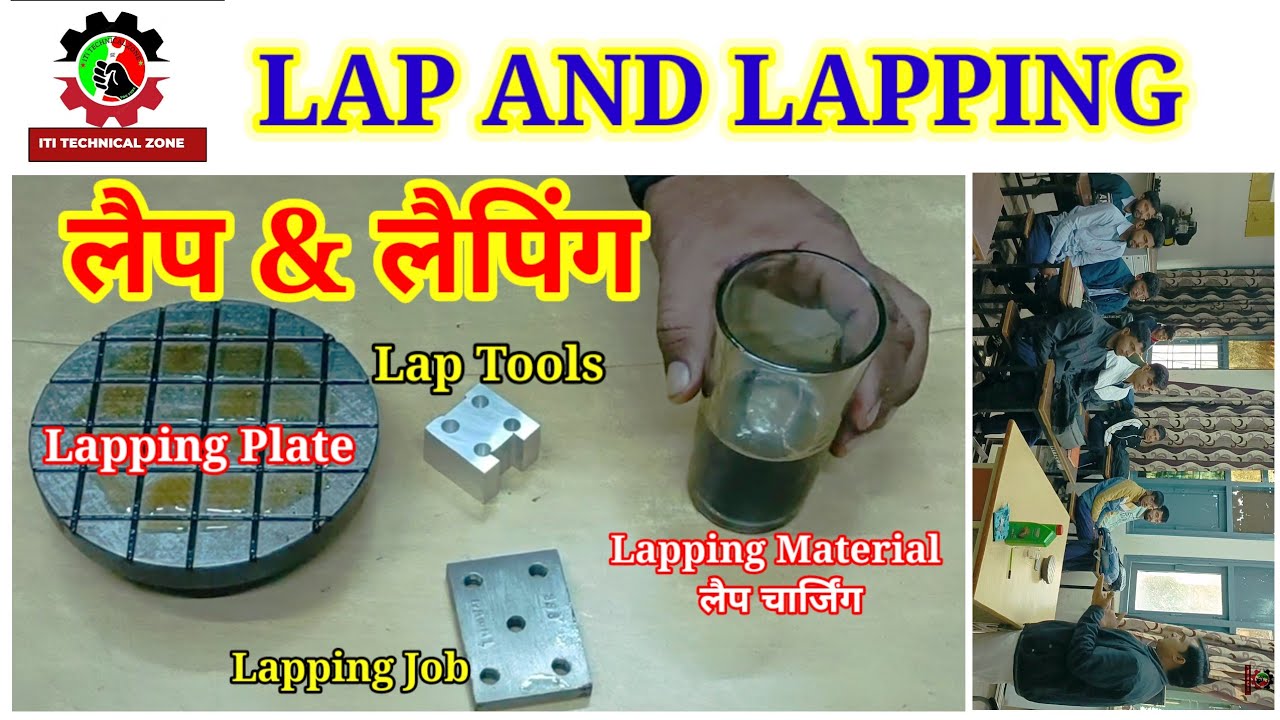 Lap And Lapping // Lapping Method // Lap Tools // Lapping Plate and ...