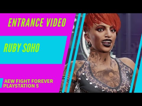 Ruby Soho - AEW Fight Forever - YouTube
