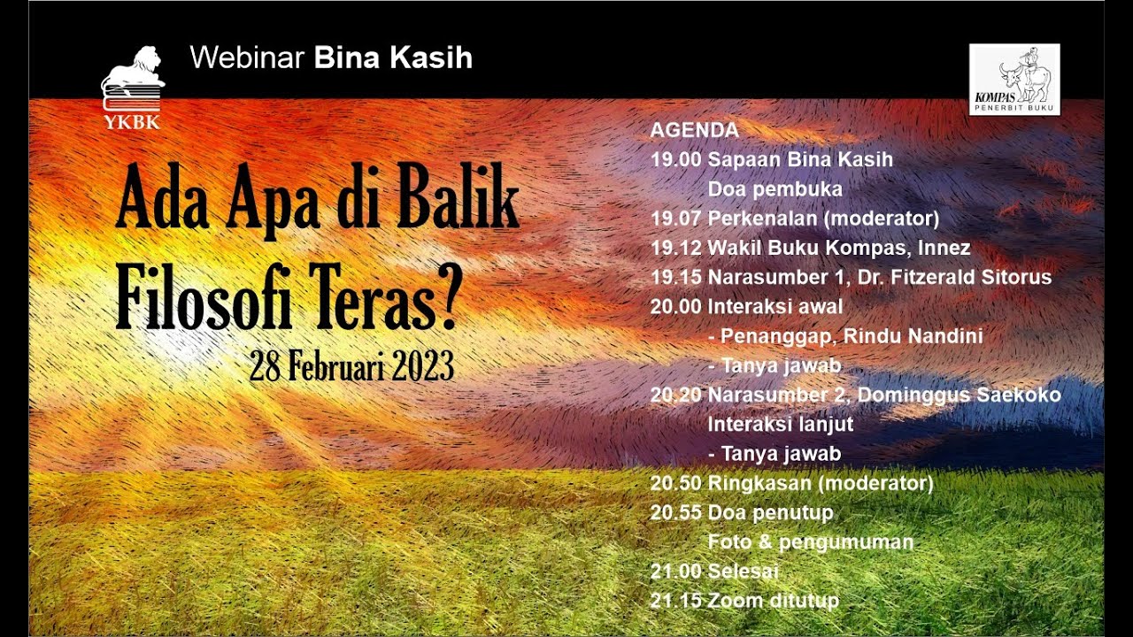 Webinar Bina Kasih Feb 2023: Ada Apa Di Balik Filosofi Teras? - YouTube