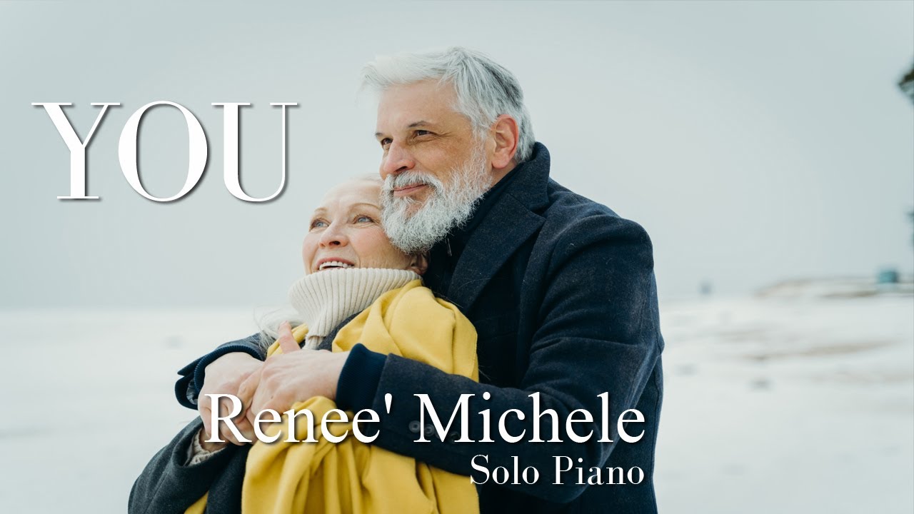 YOU | Emotional Solo Piano – Renée Michele - YouTube