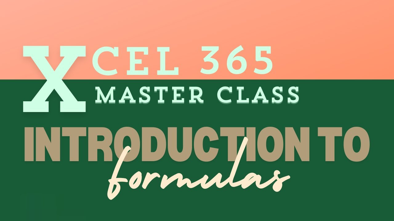 Introduction To Formulas in Excel 365 - YouTube