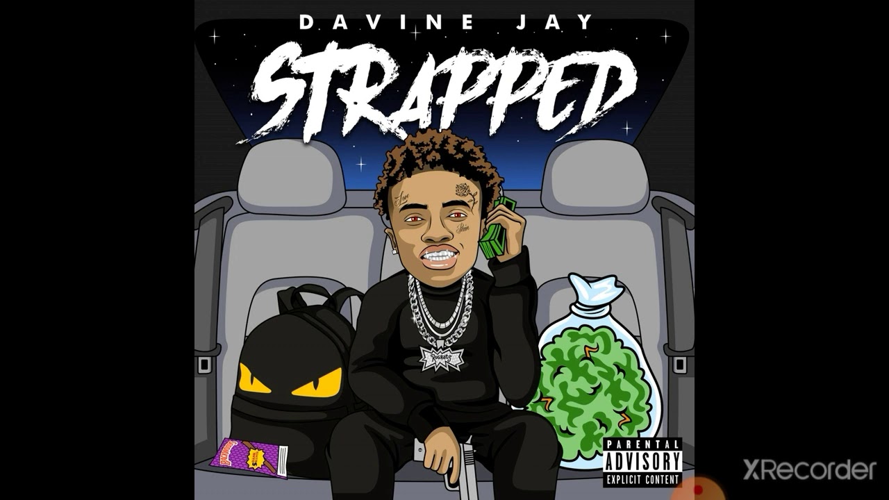 Davine Jay- Strapped(Official Audio) - YouTube
