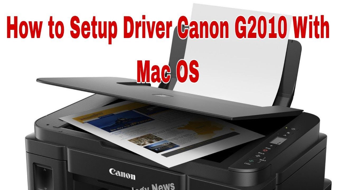 How To Setup Driver Canon G2010 On Mac OS YouTube how-to-setup-driver-canon-g2010-on-mac-os-youtube
