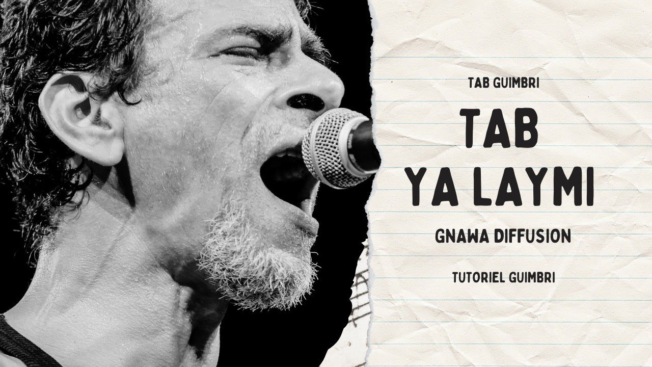 TAB YA LAYMI Gnawa diffusion - YouTube