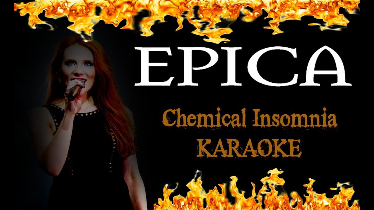 Epica - Chemical Insomnia (KARAOKE) - YouTube