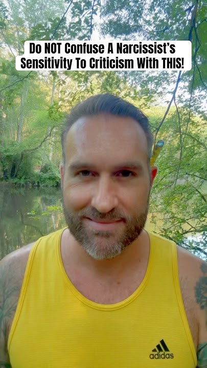 Do NOT Confuse A Narcissist’s Sensitivity To Criticism With THIS! #shorts #narcissist #NPD # ...