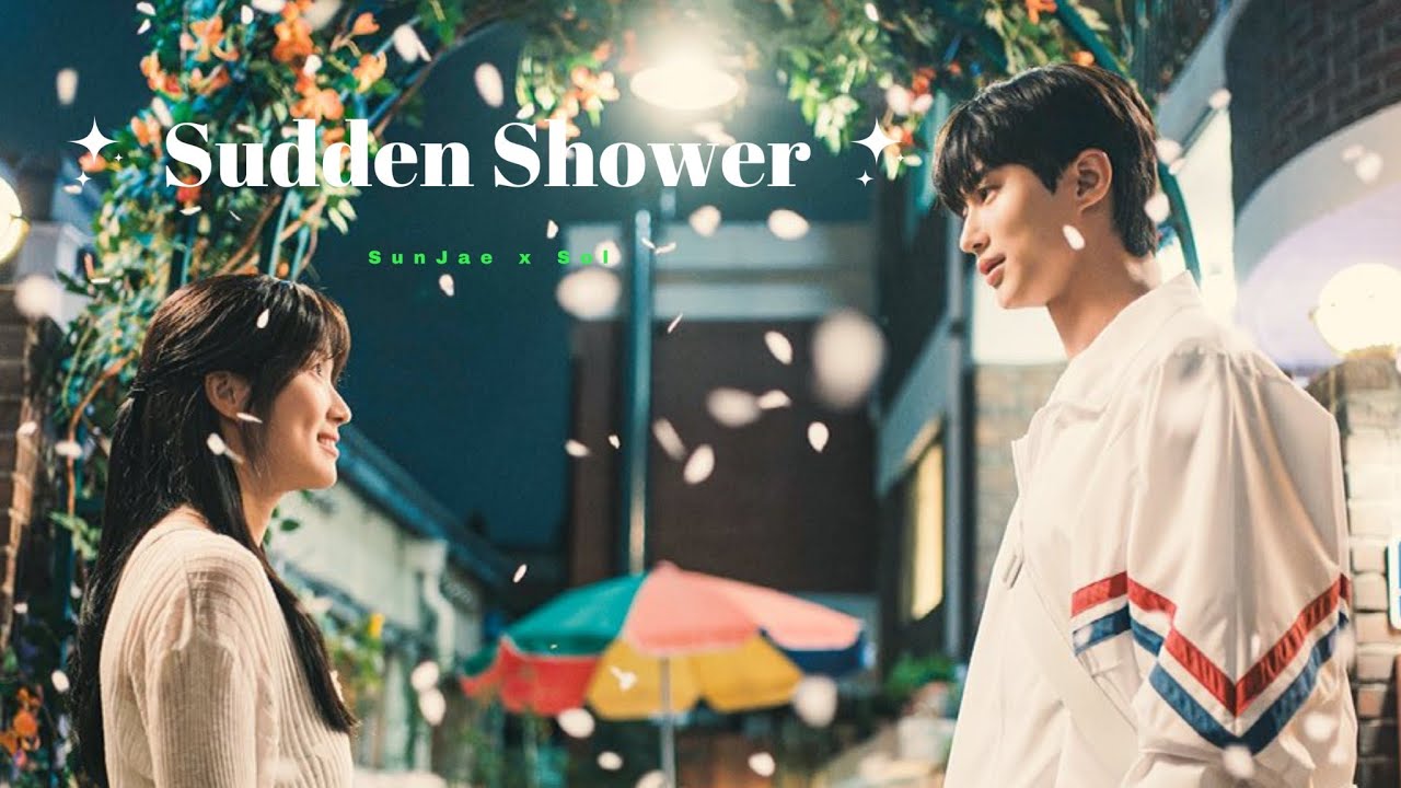 Sunjae x Sol - Sudden Shower OST. Lovely Runner (FMV) - YouTube