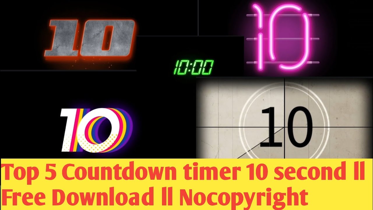 Top 5 Countdown timer 10 second ll No Copyright ll Free Download - YouTube