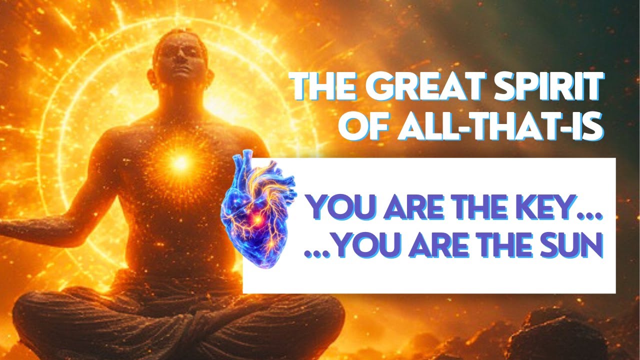 Great Spirit of All-That-Is Speaks on Unlocking the Truth Within - YouTube