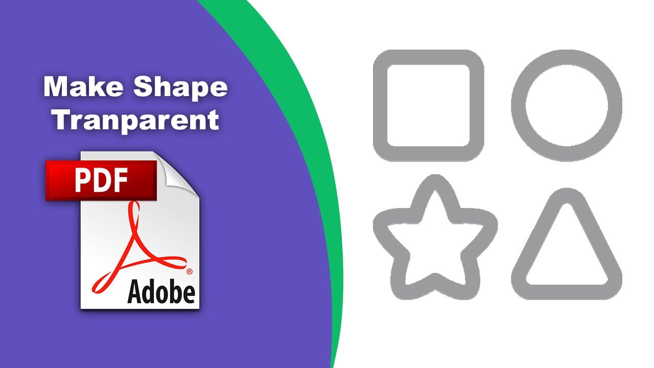 How to make a shape transparent in a PDF file (comment) using Adobe ...