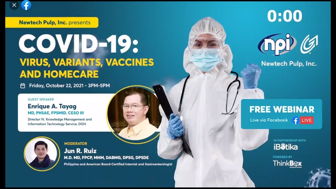COVID 19:VIRUS, VARIANTS, VACCINES, AND HOMECARE Webinar Dr Eric Tayag ...