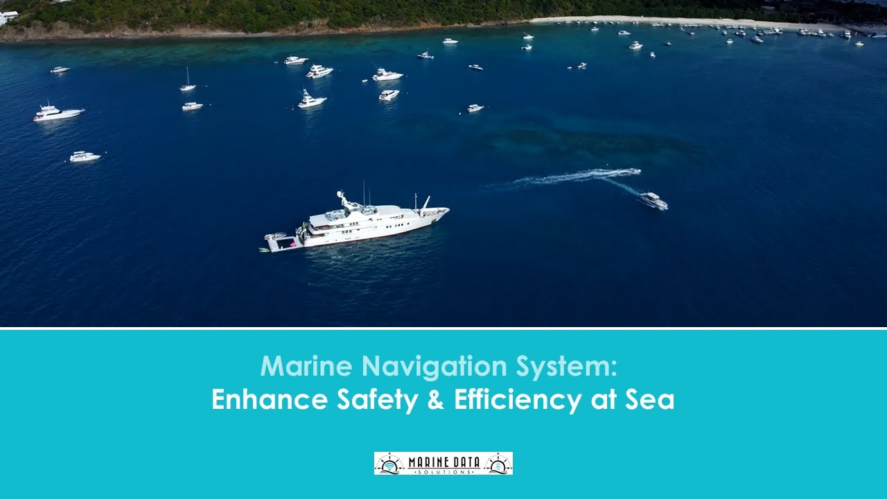 Marine Navigation System: Enhance Safety & Efficiency at Sea - YouTube