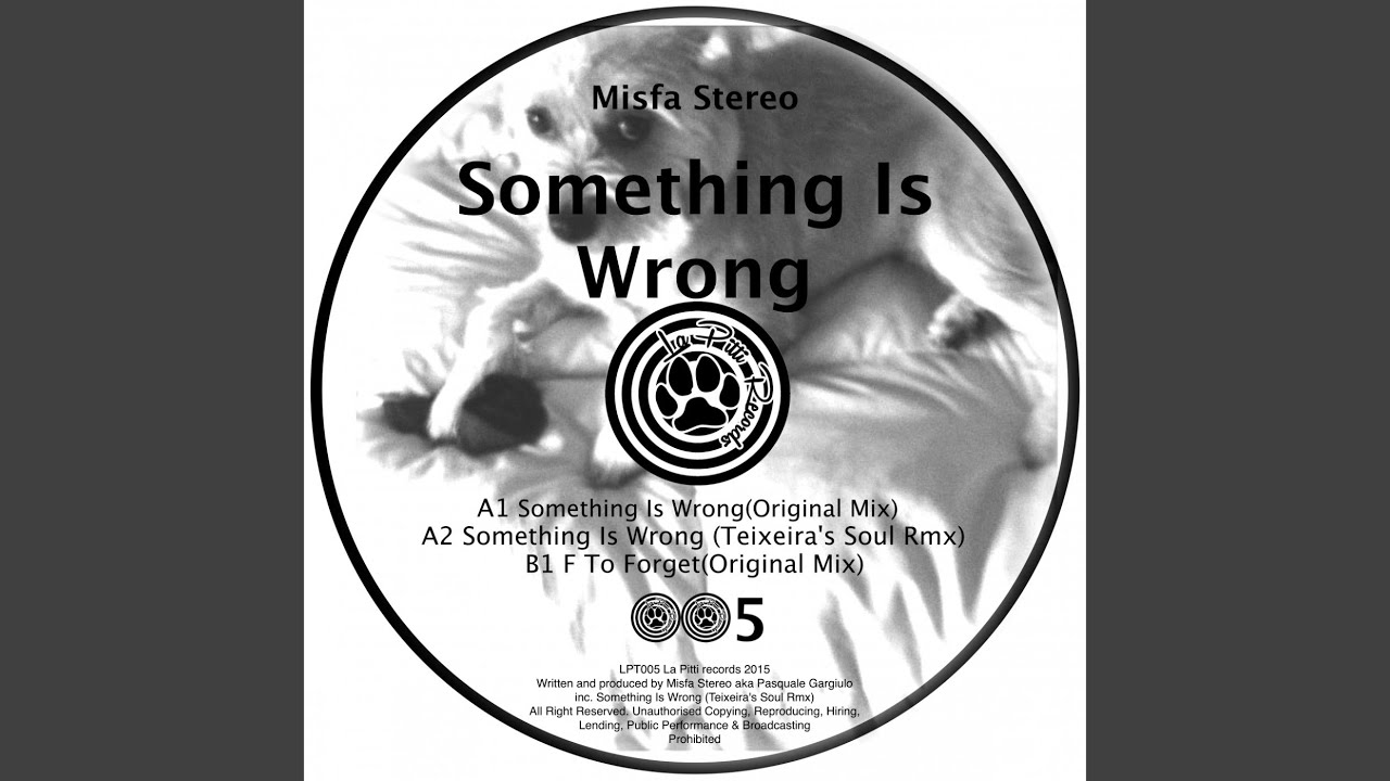 Something Is Wrong - YouTube