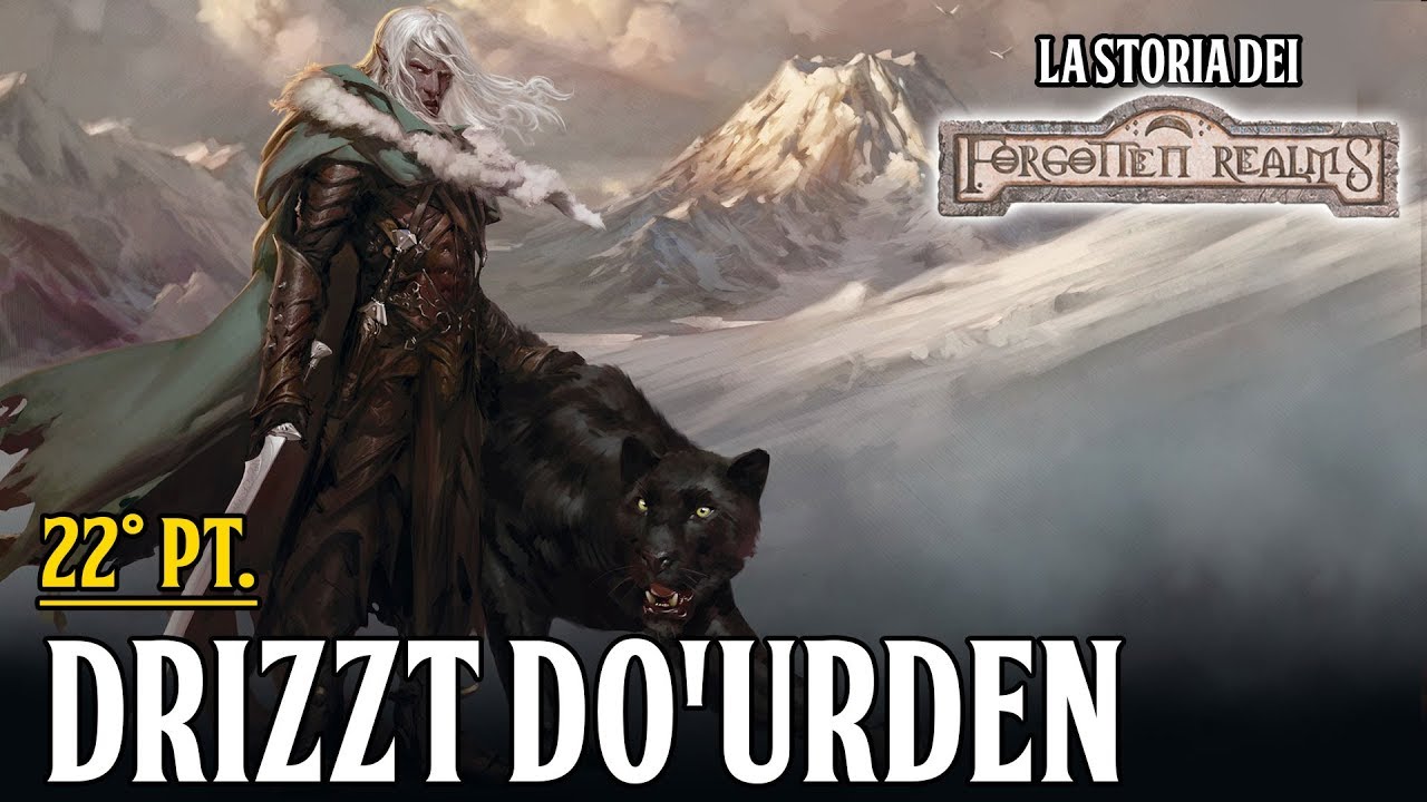 [D&D Lore ITA] Forgotten Realms pt. 22: Drizzt Do'Urden - YouTube