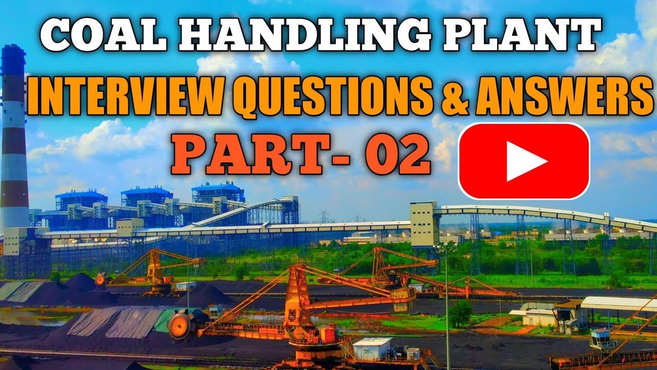 Coal Handling Plant Basic Basic Interview Questions| coal handling ...