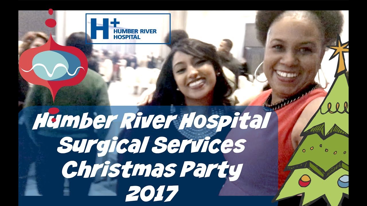 HUMBER RIVER CHRISTMAS PARTY-Surgical Services-2017 - YouTube