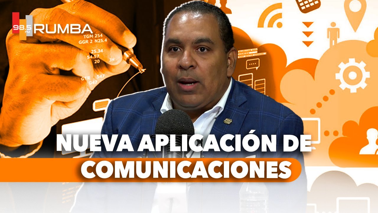 EDGAR BATISTA NOS DA DETALLES DE LA NUEVA APLICACIÓN DE COMUNICACIONES ...