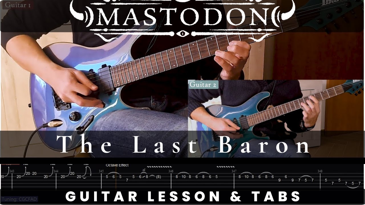 Mastodon - The Last Baron (guitar lesson + tabs + backing track) - YouTube