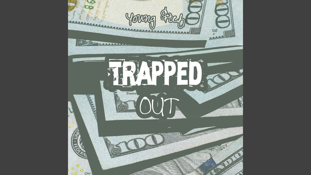 Trapped Out - YouTube