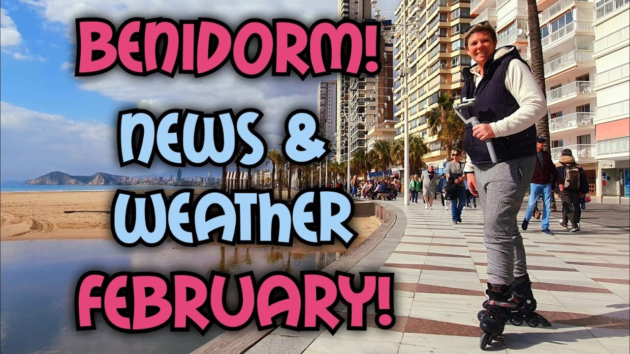 Benidorm - Whats going on with the weather ? - Local news update - YouTube