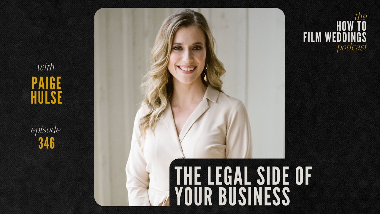 The LEGAL side of your business with Paige Hulse Law // How To Film ...