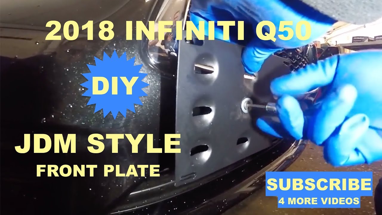 JDM Style Front Plate Mounting Bracket for 2018 Infiniti Q50 - YouTube