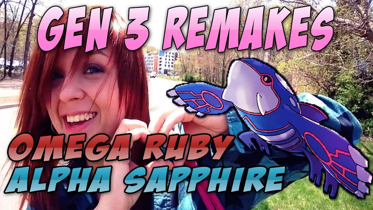 HOENN CONFIRMED, GEN 3 REMAKES OMEGA RUBY ALPHA SAPPHIRE! - YouTube