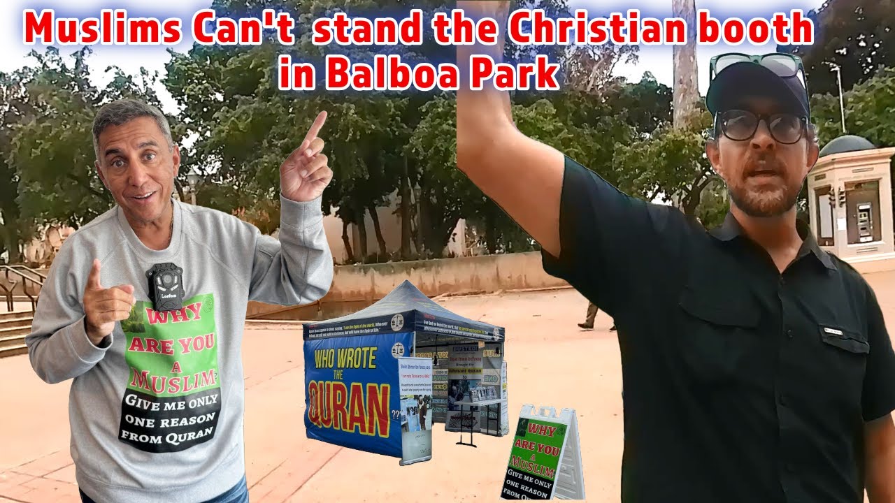 Muslims Can't stand the Christian booth in Balboa Park. - YouTube
