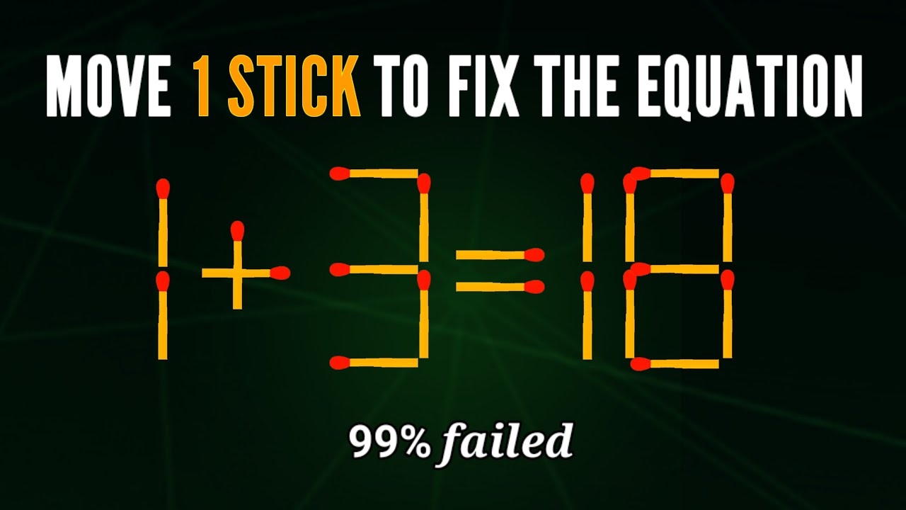 Move 1 stick to make equation correct | Matchstick Puzzle || thony ...