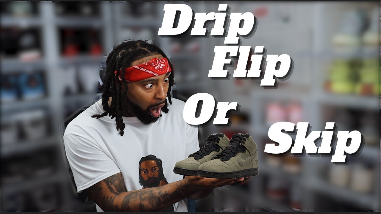 Nike SB Dunk High Soulgoods Olive | Drip Flip Or Skip - YouTube