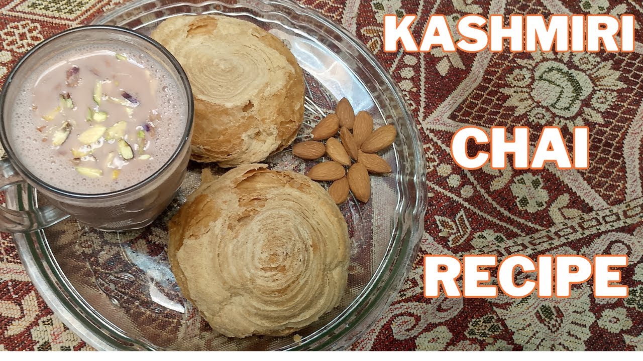 best kashmiri chai recipe | authentic kashmiri chai recipe | remedy ...
