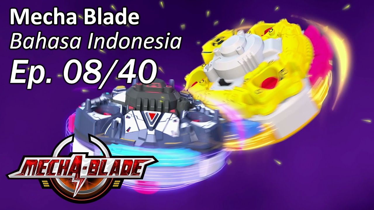 Mecha Blade Bhs Indonesia Ep. 8/40 - YouTube