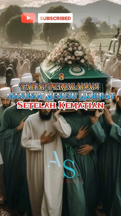 8 Tahap Perjalanan Manusia Menuju Akhirat Setelah Kematian#shorts#feedshorts#dakwahislam#islam ...