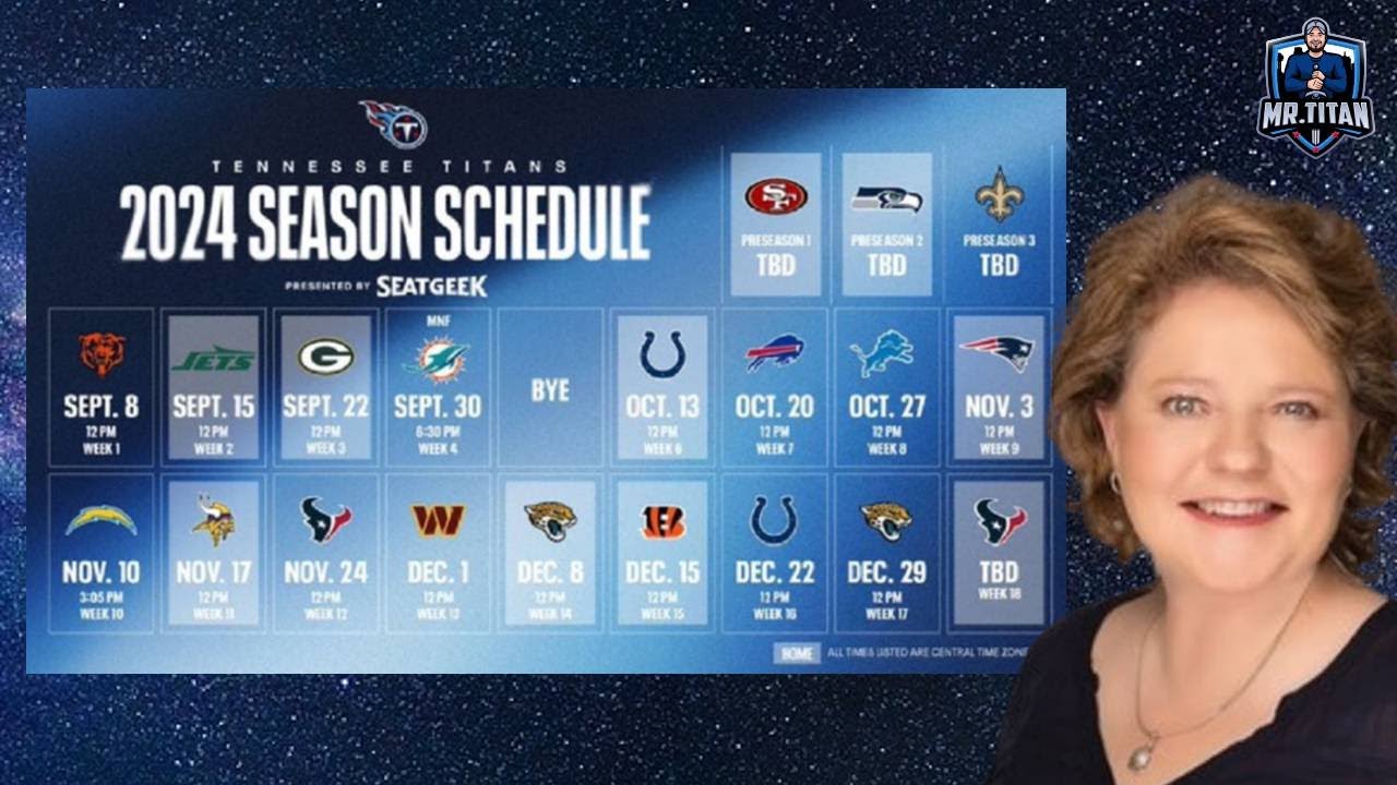 Tennessee Titans 2024 Schedule With AP Sports Writer Teresa M. Walker ...