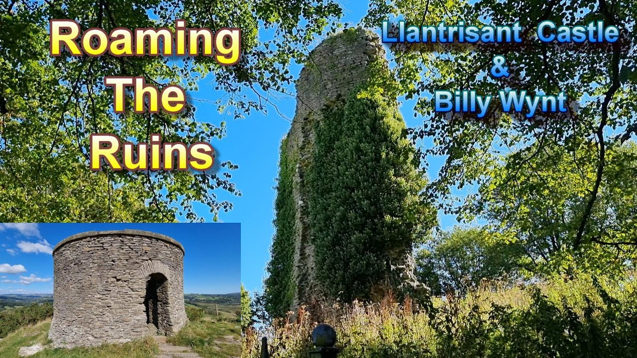 Roaming The Ruins - Llantrisant Castle & Billy Wynt - YouTube