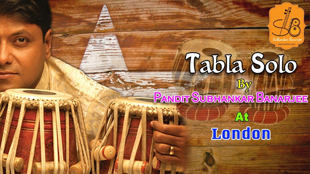 Tabla Solo | Pandit Subhankar Banerjee | London | Taalsen - YouTube