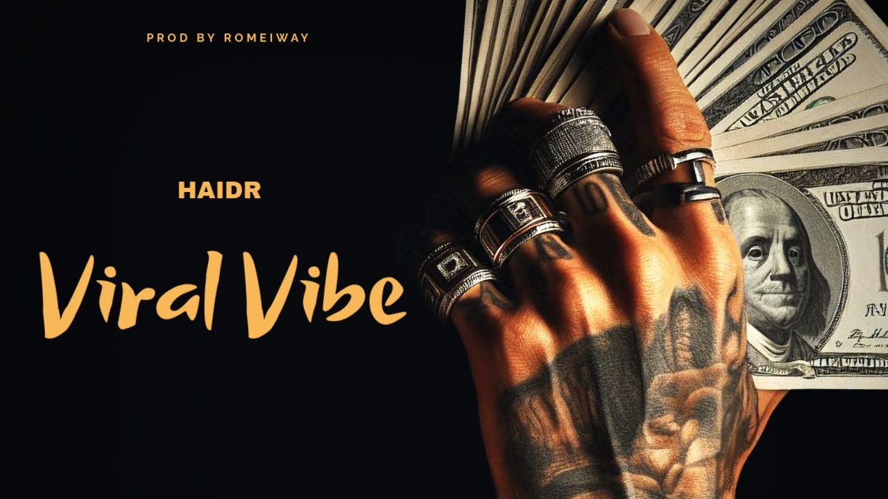 VIRAL VIBE - HAIDR | OFFICIAL VIDEO | (PROD BY ROMEIWAY) | TRENDING ...