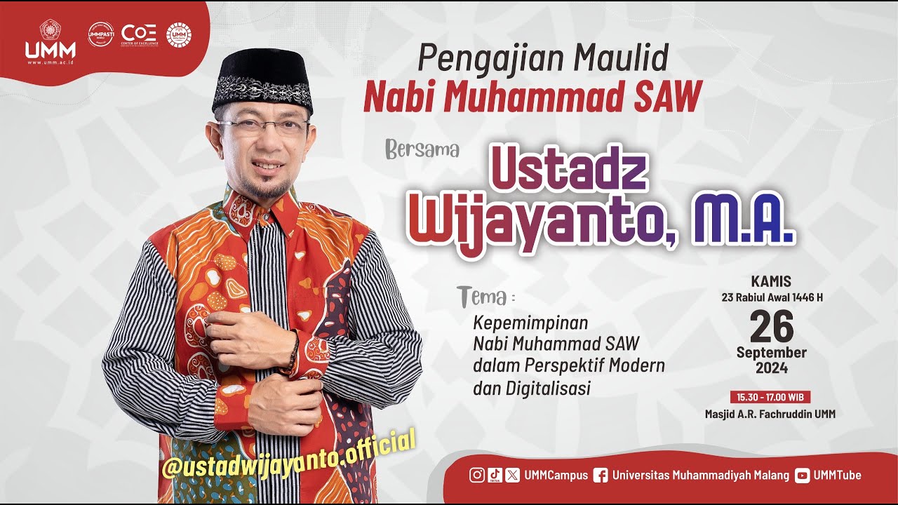 Pengajian Maulid Nabi Muhammad SAW bersama Ustadz Wijayanto, M.A. - YouTube