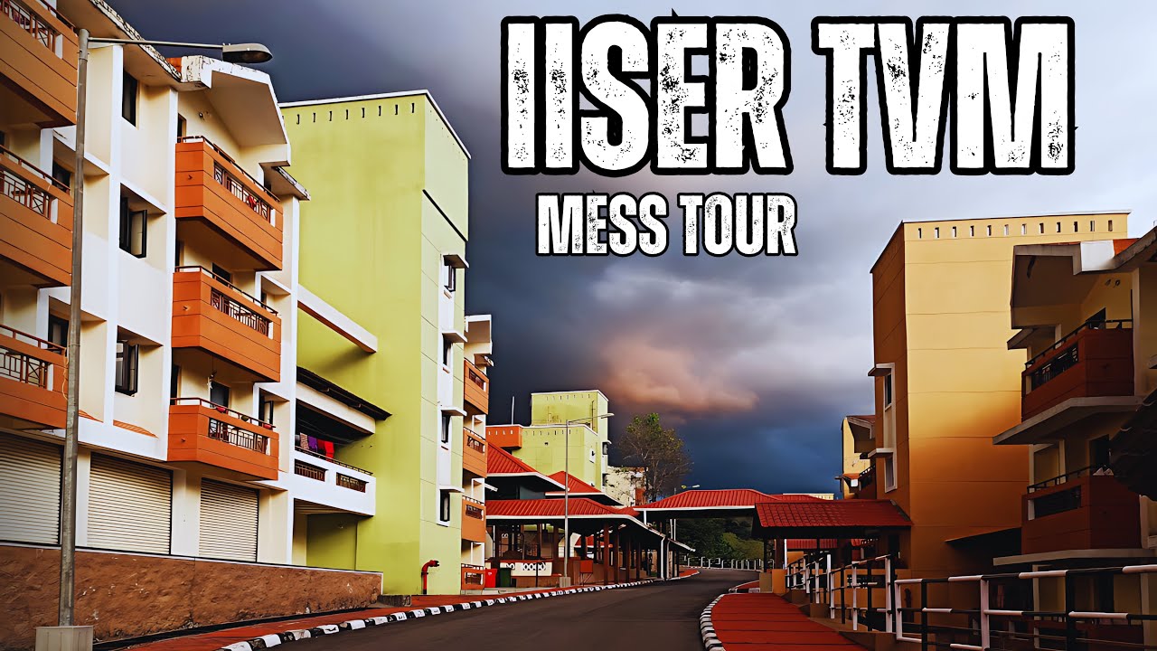 "Exclusive Tour of IISER TVM: Exploring Campus Life and Facilities ...