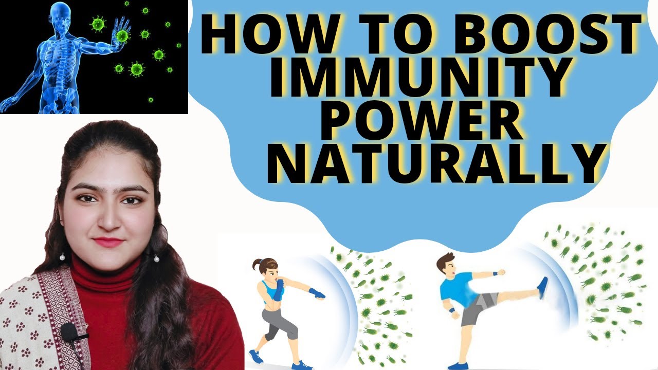How to Boost Immunity Power Naturally || How to Boost Immunity Power in ...