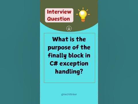 #11 What is the purpose of finally block in C# exception handling? #shorts #csharp #interview ...