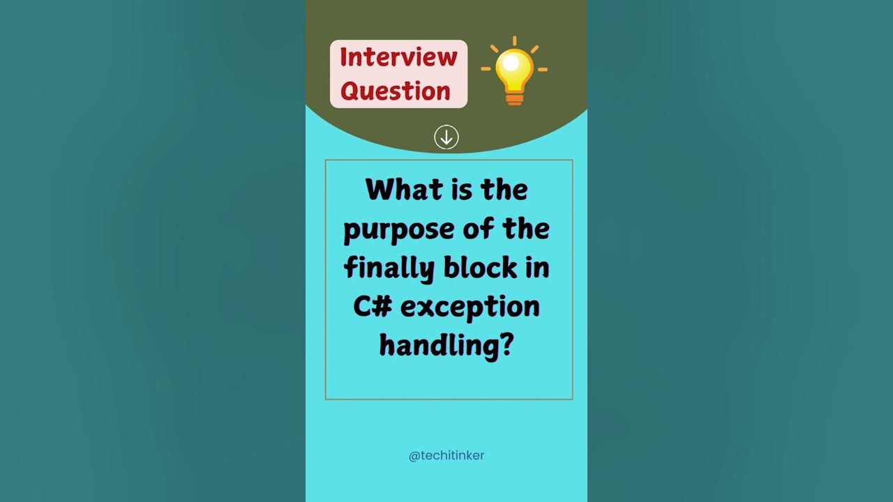 #11 What is the purpose of finally block in C# exception handling? #shorts #csharp #interview ...