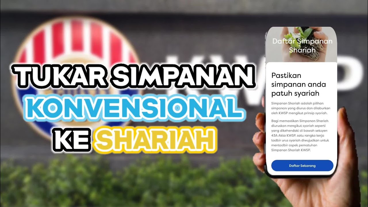 Cara Tukar Akaun KWSP ke Simpanan Shariah - YouTube