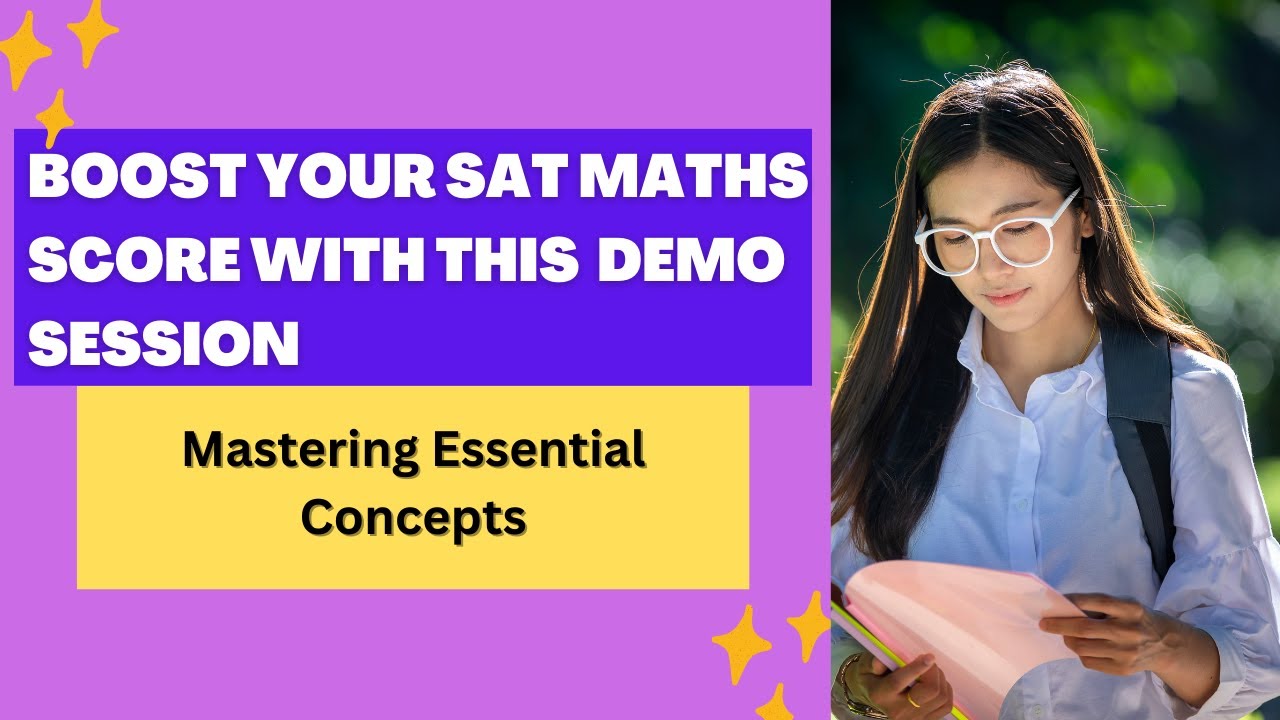 "Boost Your SAT Math Score with This Demo: Mastering Essential Concepts ...