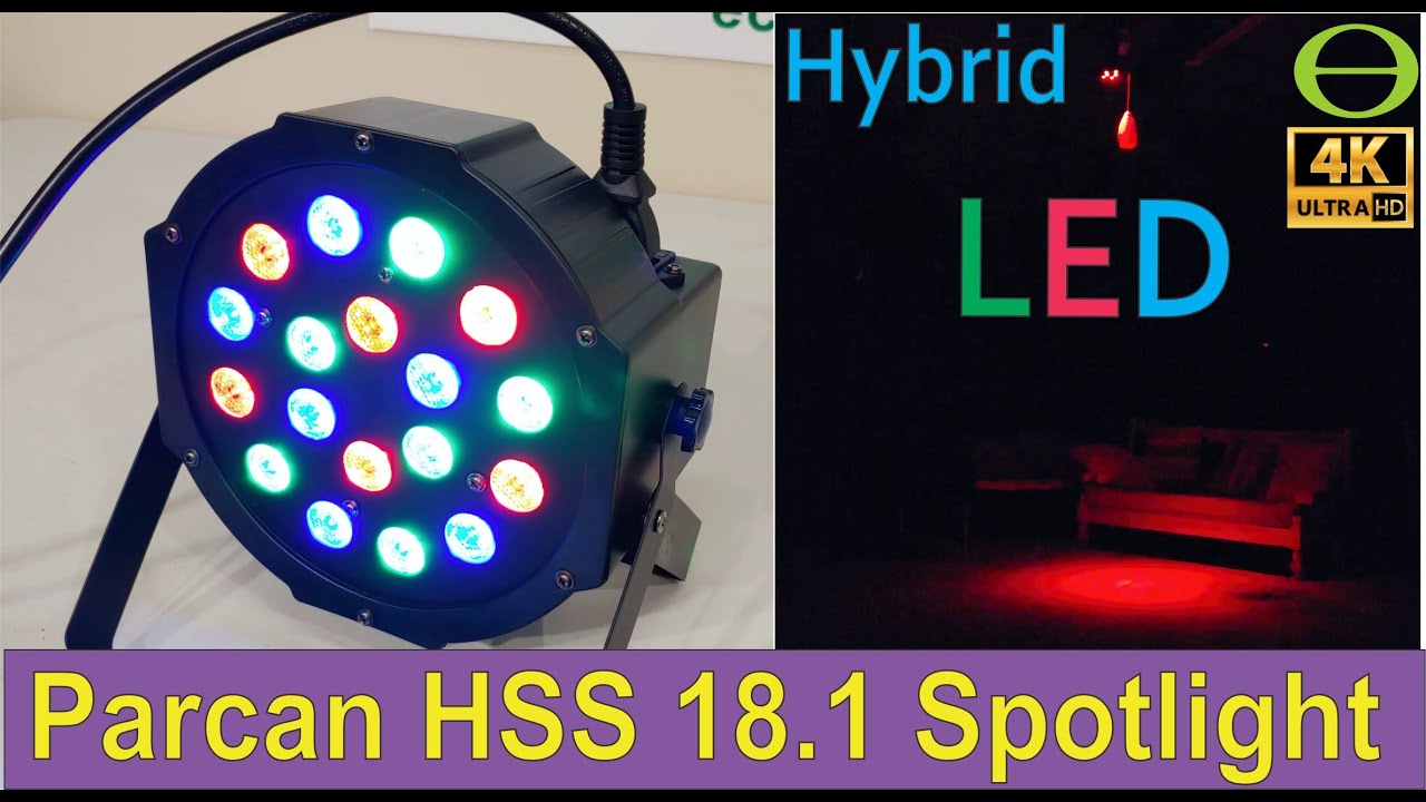 Unboxing and review of the Hybrid HSS 18.1 Parcan LED spotlight - YouTube
